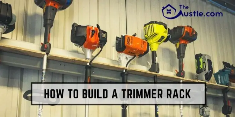 How to Build a Trimmer Rack- DIY Guide to Store