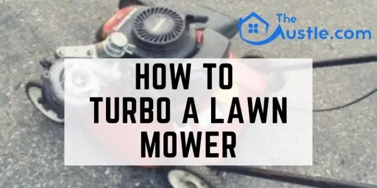 How to Turbo a Lawn Mower- Step by Step Guide to Turbocharger