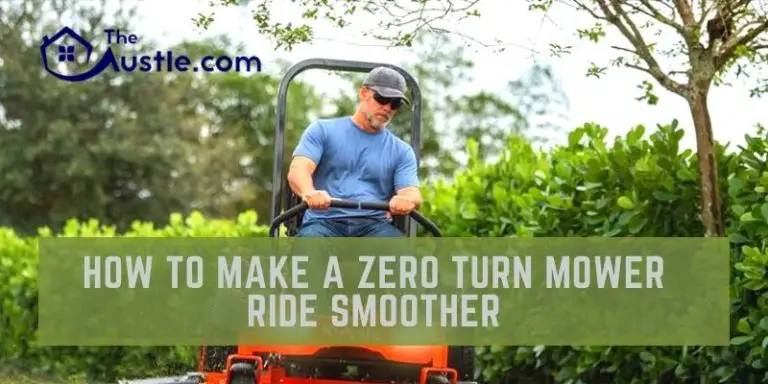 How To Make a Zero Turn Mower Ride Smoother with These 5 Tips!